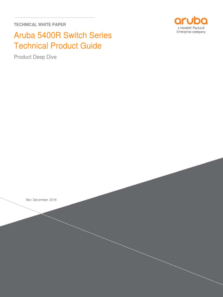 Aruba 5400R Switch Series - Technical Product Guide | PDF | Computer ...