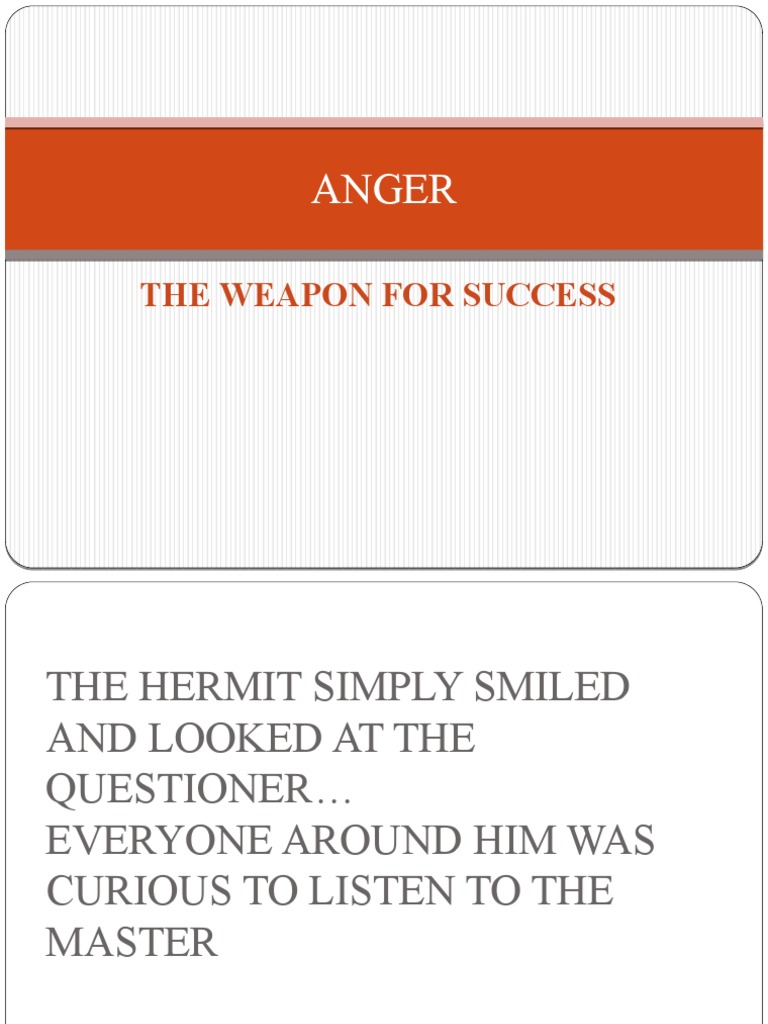 Anger: The Weapon For Success | PDF | Anger | Psychological Concepts