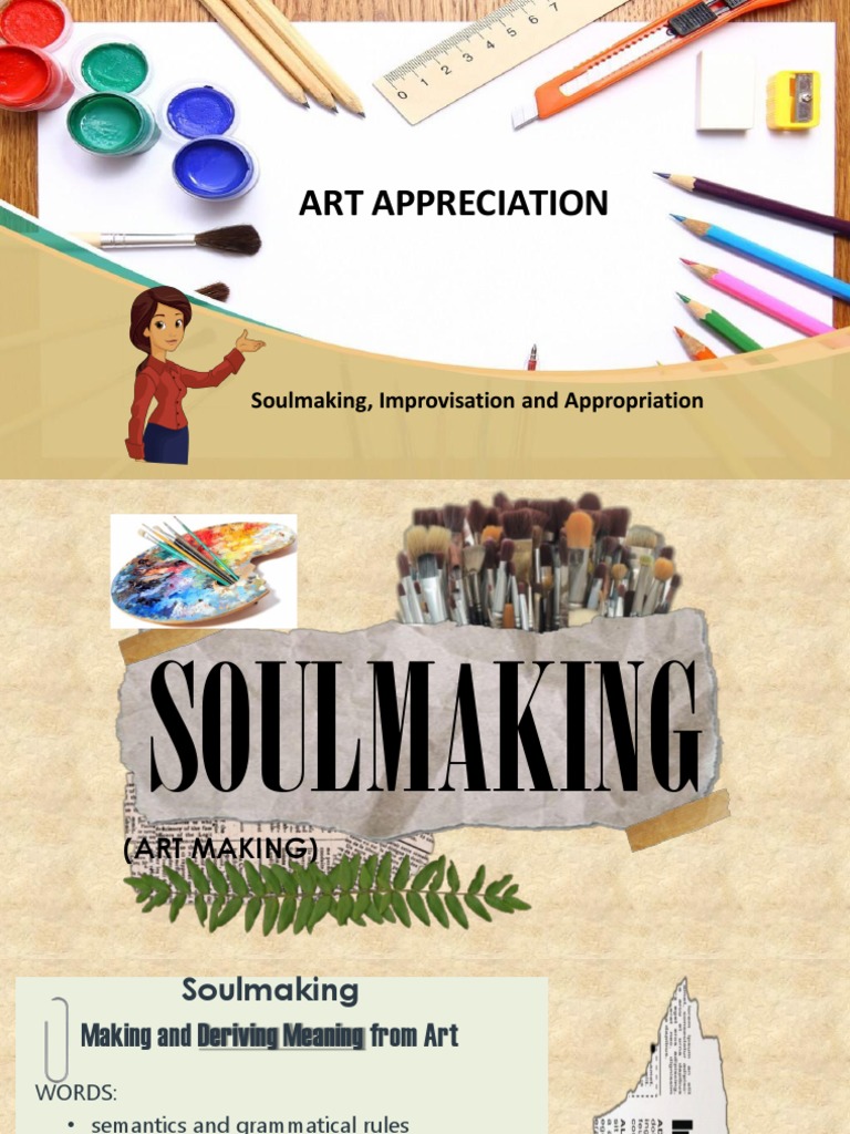 6.1 Soulmaking Improvisation Appropriation | PDF | Paintings | Cognition