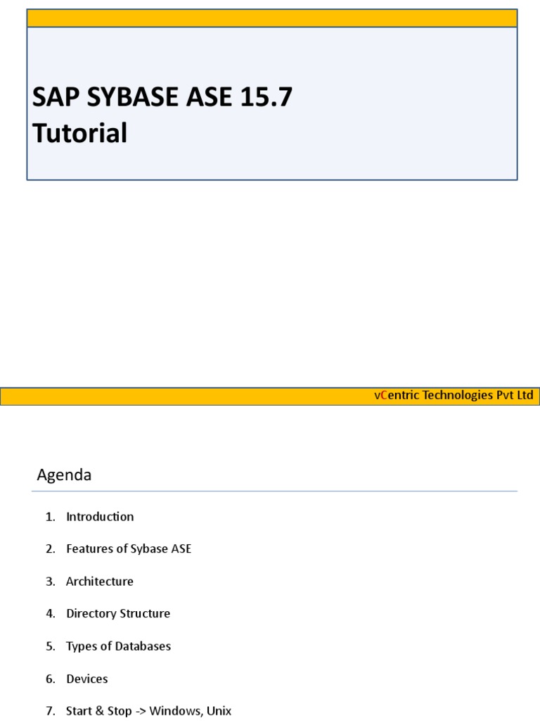 Sap Sybase Ase 15.7 Tutorial: V Entric Technologies PVT LTD | PDF | Databases | Server (Computing)