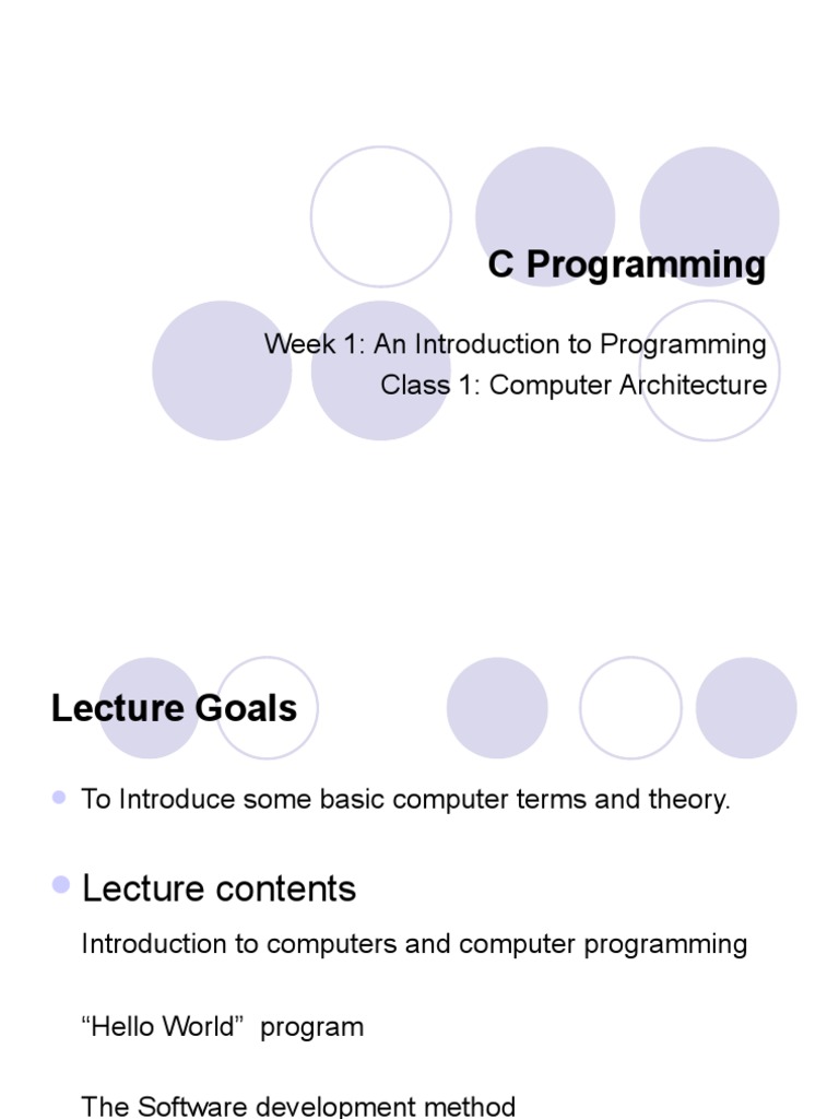 C Programming: Week 1: An Introduction To Programming Class 1: Computer ...