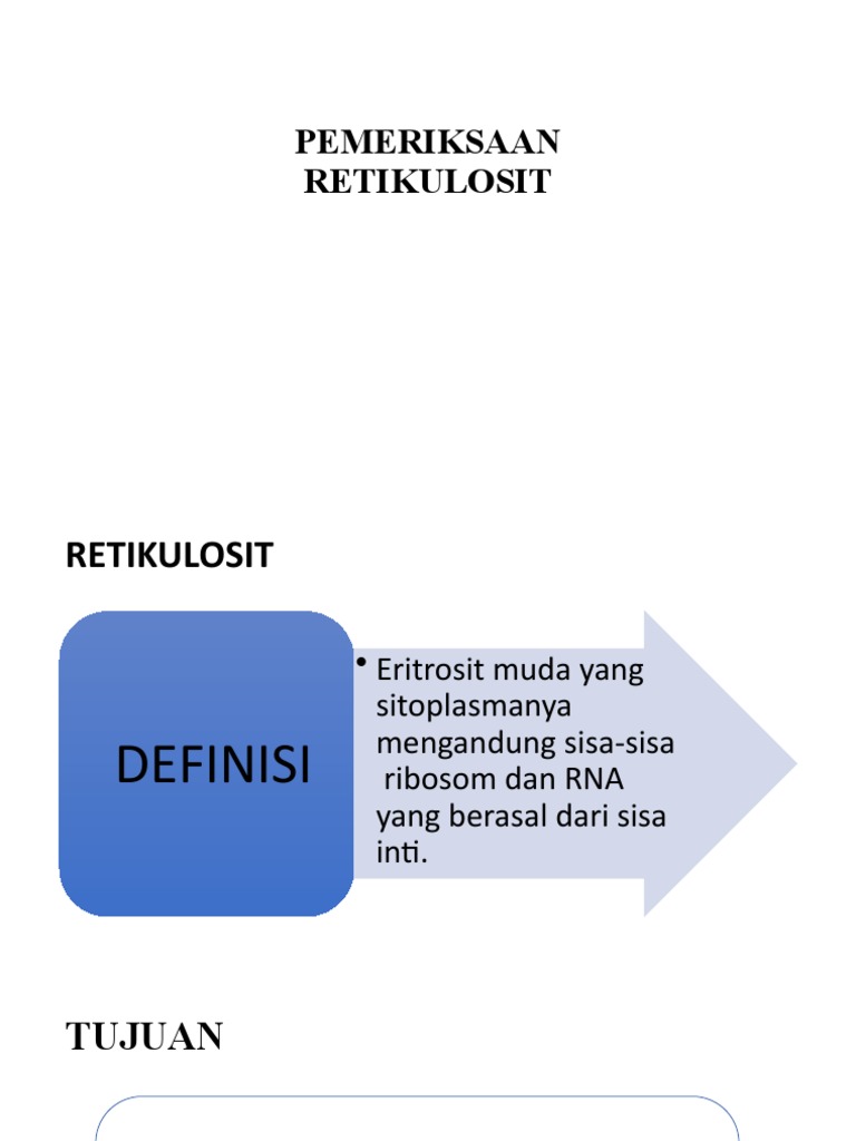 Pemeriksaan Retikulosit: Metode dan Tujuan | PDF | Kesehatan Holistik ...