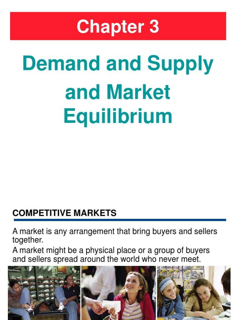 Chapter 3-Demand and Supply and Market Equilibrium | Download Free PDF ...