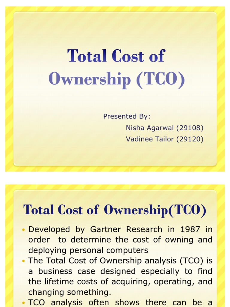 Total Cost of Ownership (TCO)