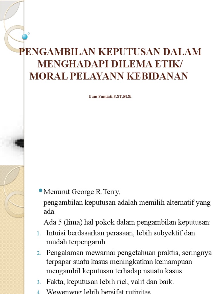 Pengambilan Keputusan Dalam Menghadapi Dilema Etik PP | PDF