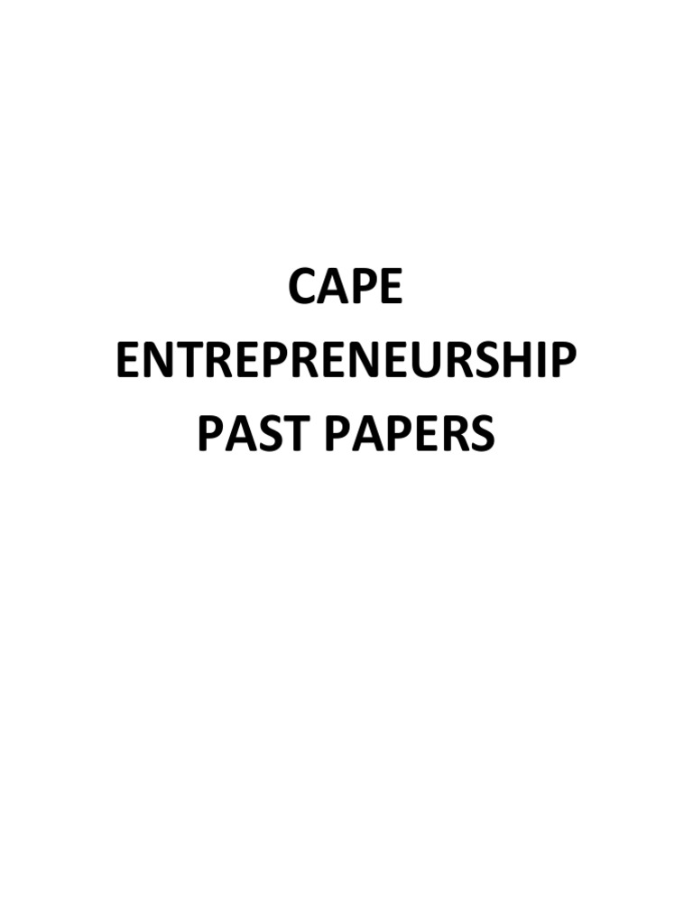 CAPE Entrepreneurship Past Papers U1 2015 - 2016 | PDF