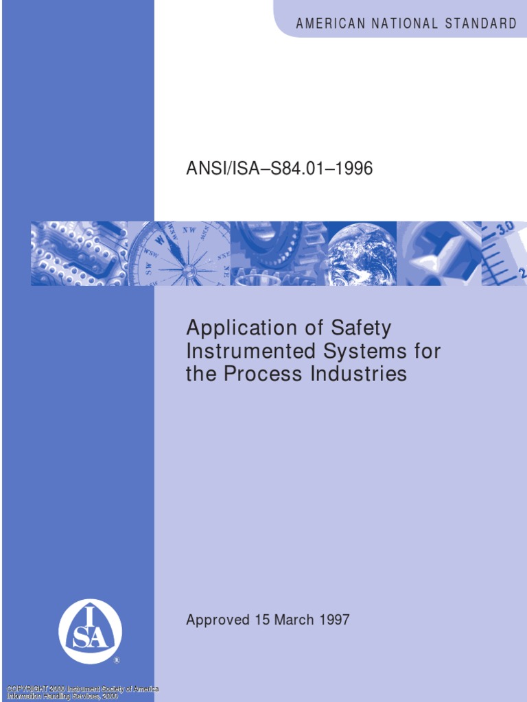ANSI-IsA S84.01 (1996) Application of Safety Instrumented Systems For ...