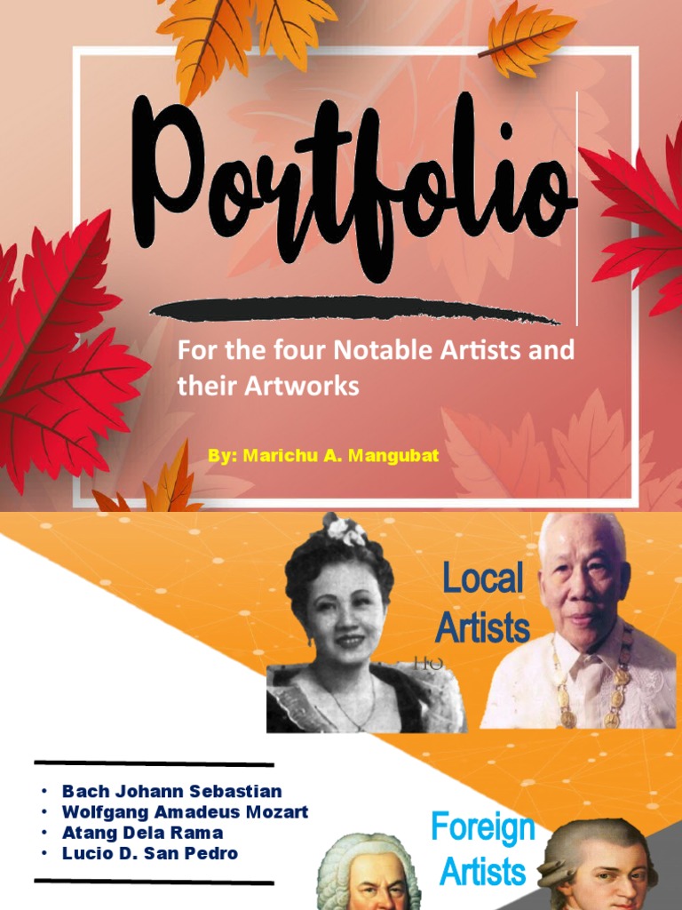 For The Four Notable Artists and Their Artworks: By: Marichu A ...
