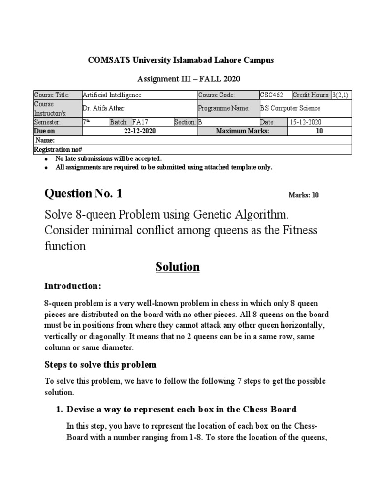 Solve 8-Queen Problem Using Genetic Algorithm. Consider Minimal ...
