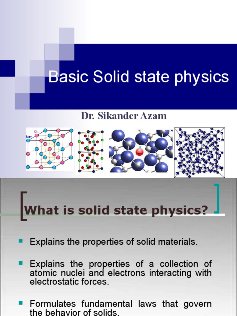 Basic Solid State Physics: Dr. Sikander Azam | PDF | Crystallite ...