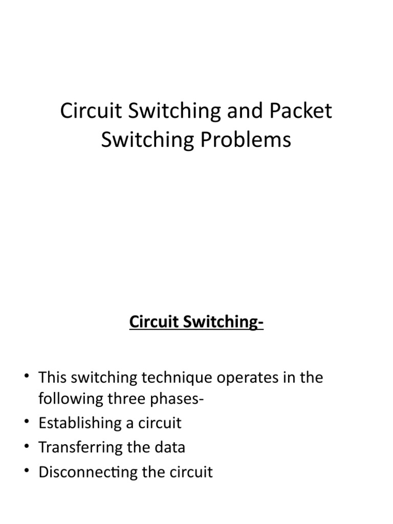 Circuit Switching and Packet Switching Problems | PDF | Network Packet | Bandwidth (Computing)