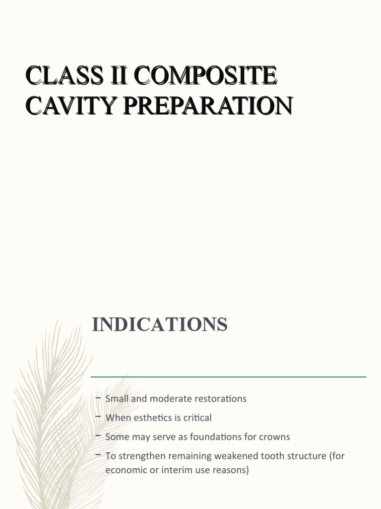 Class Ii Composite Cavity Preparation | PDF | Dental Composite | Tooth ...