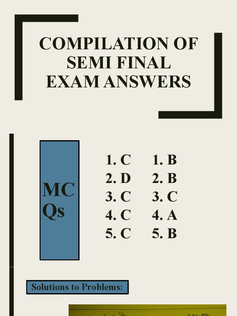 Compilation of Semi Final Exam Answers | PDF