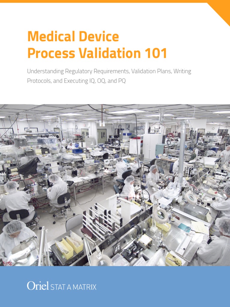Medical Device Process Validation 101 | PDF | Verification And ...