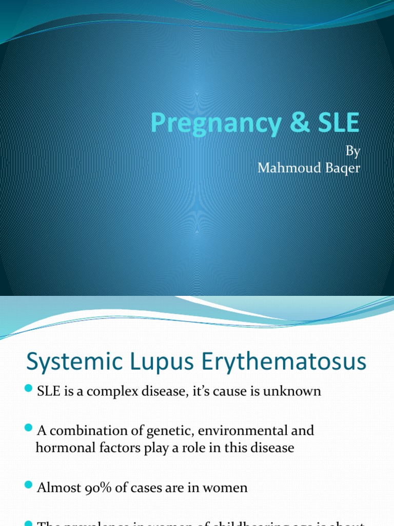Pregnancy & SLE: by Mahmoud Baqer | PDF | Pregnancy | Public Health