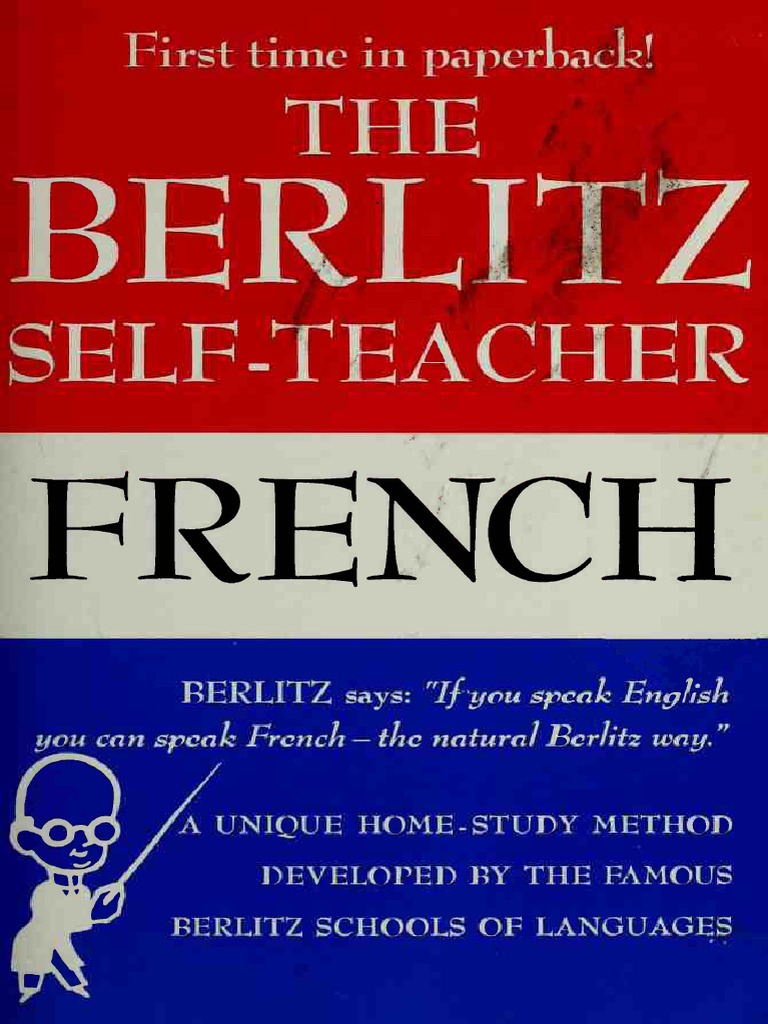 Berlitz Schools of Languages - The Berlitz Self-Teacher - French ...