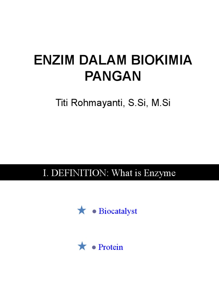 Enzim Dalam Biokimia Pangan: Titi Rohmayanti, S.Si, M.Si | Download ...