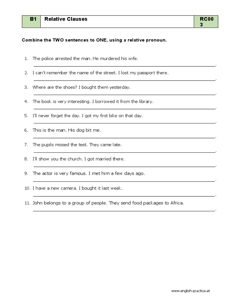 B1 Relative Clauses RC00 3: Combine The TWO Sentences To ONE, Using A Relative Pronoun | PDF ...