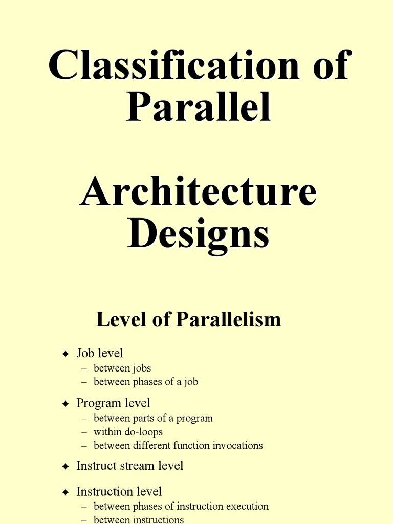 Classification of Parallel Architecture Designs | Download Free PDF ...