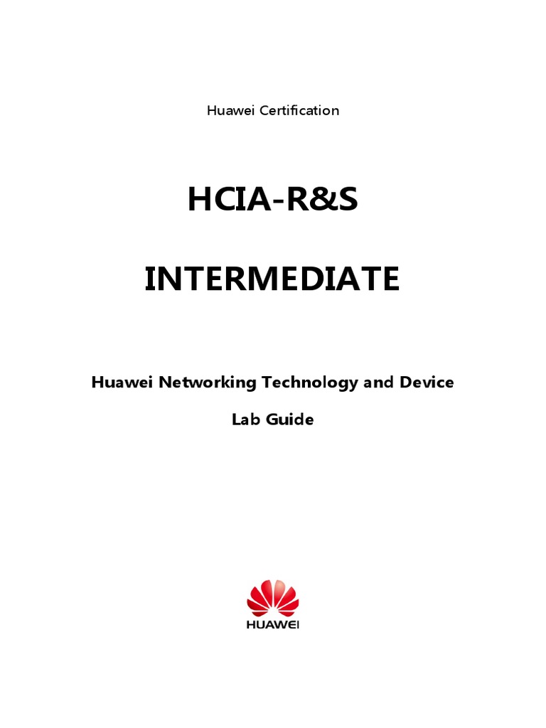 HCIA-Routing & Switching Intermediate Lab Guide V2.5 | PDF | Computer ...