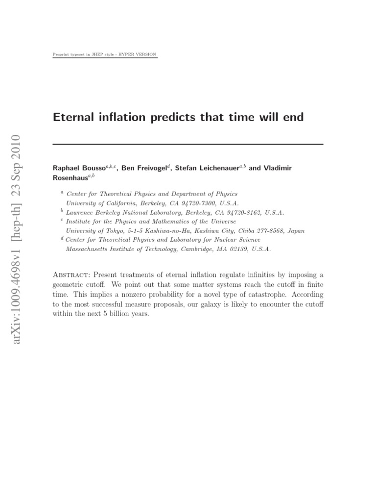 Eternal Inflation Predicts That Time Will End: A, B, C D A, B A, B ...