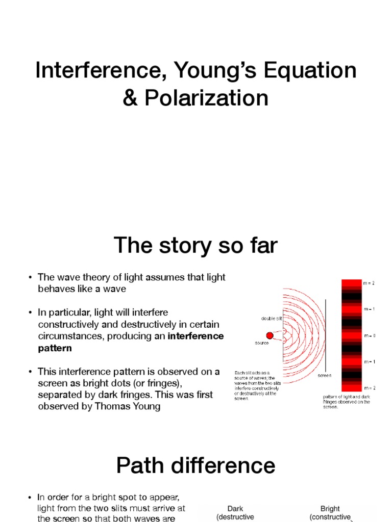 2.2 Interference, Young's Equation, Polarization | PDF | Polarization ...