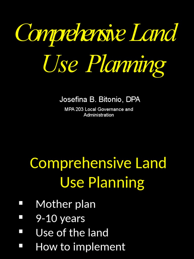 Comprehensive Land Use Planning: Josefina B. Bitonio, DPA | PDF ...