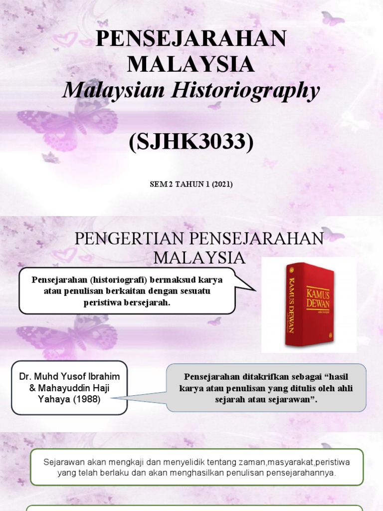 Tajuk 1 Pengenalan Pensejarahan Malaysia | PDF