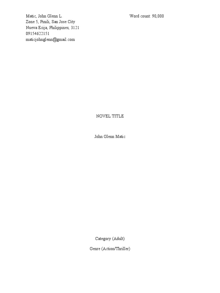 Matic, John Glenn L. Word Count: 90,000 Zone 5, Pinili, San Jose City ...