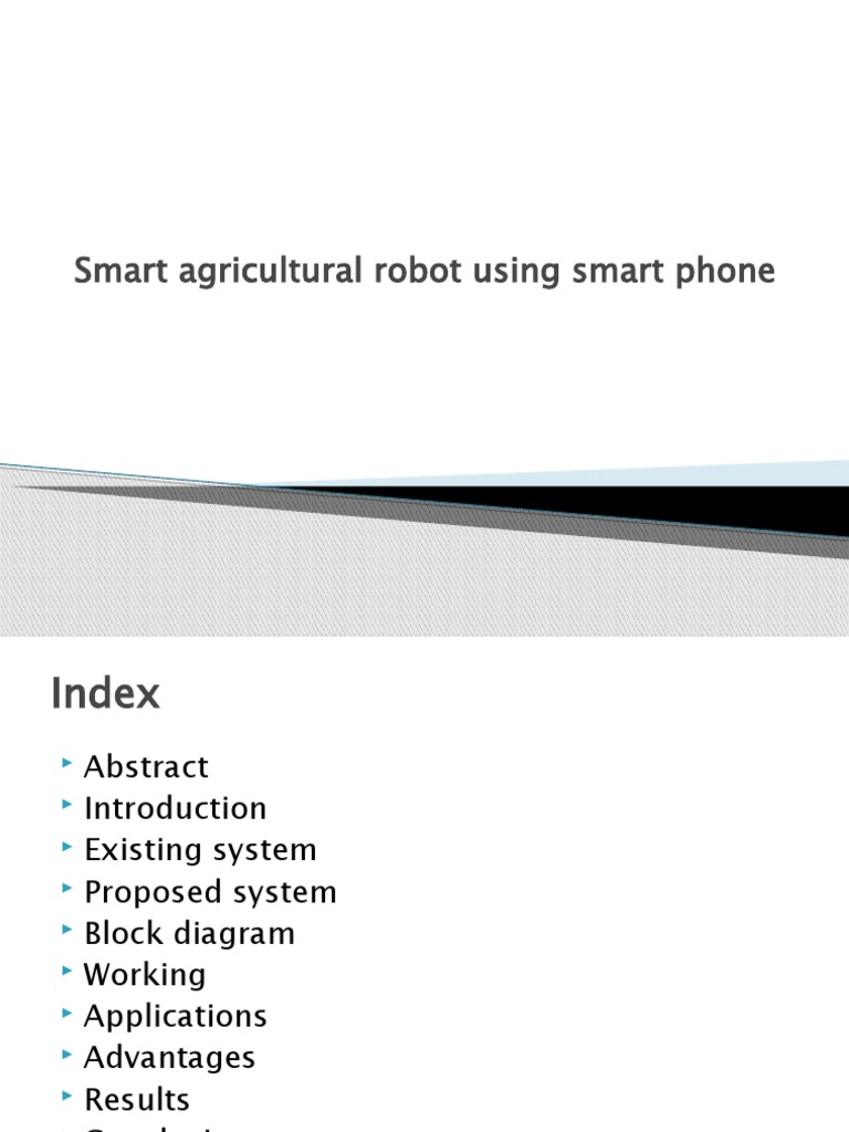 Smart Agricultural Robot Using Smart Phone | PDF | Robot | Robotics