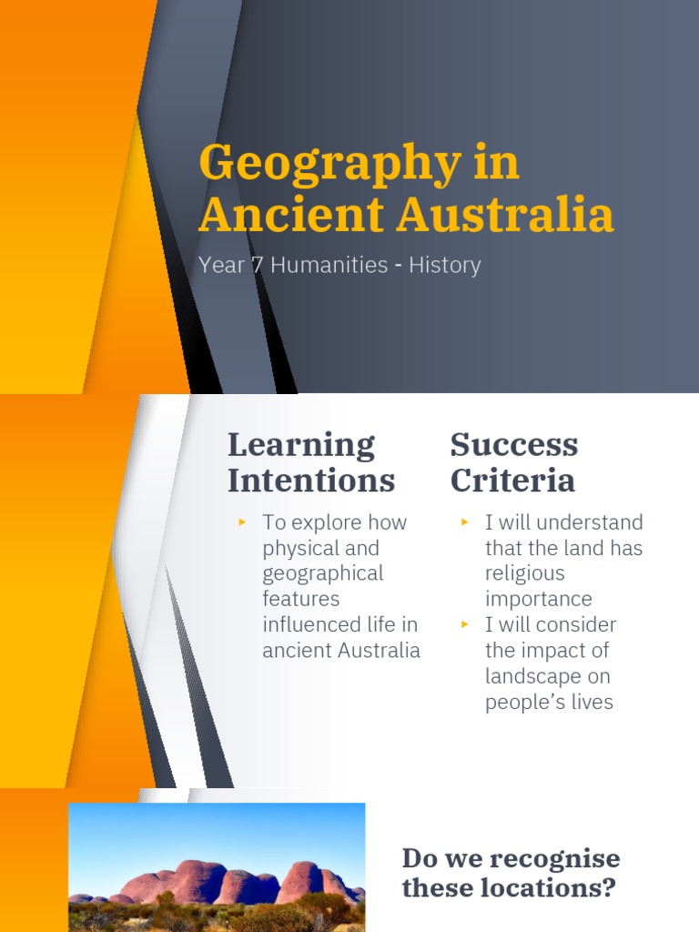 7HUM - History - 6. Geography in Ancient Australia | PDF