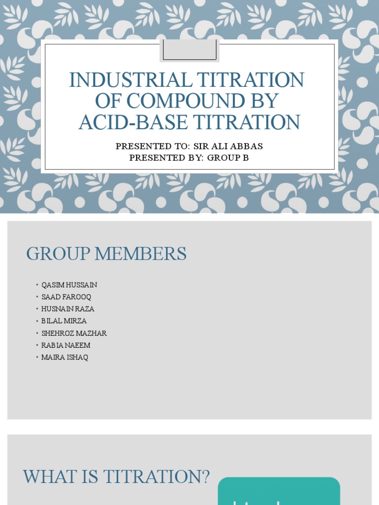 INDUSTRIAL TITRATION OF COMPOUND BY ACID-BASE TITRATION | PDF ...