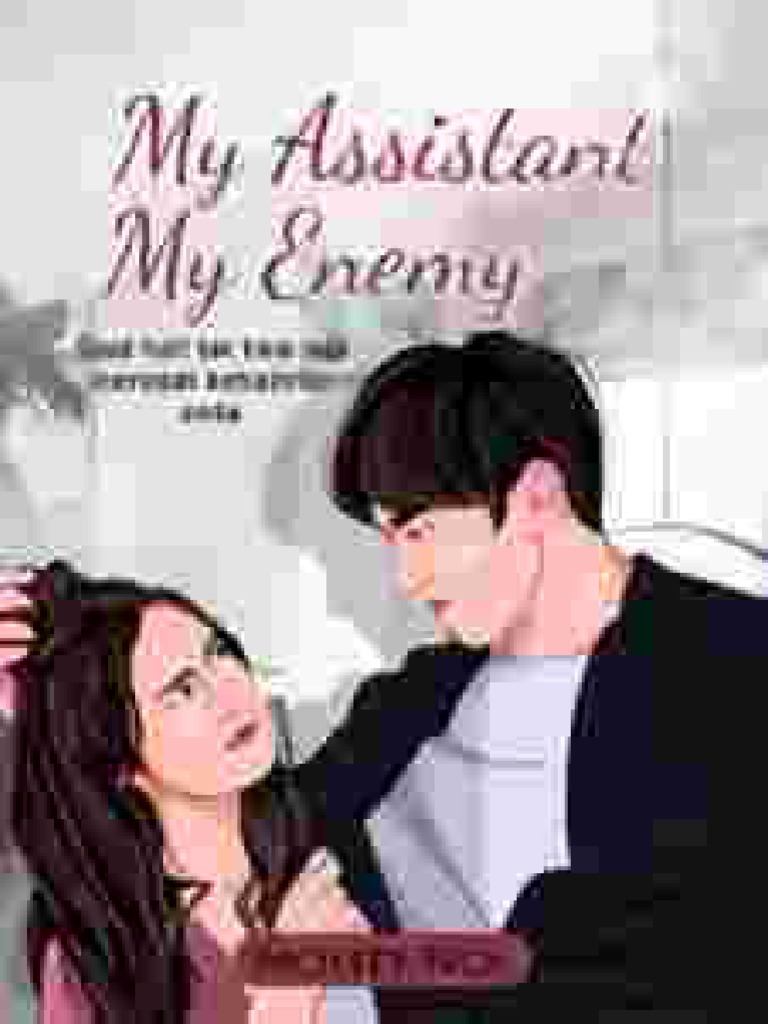 My Assistant, My Enemy - Ncheet - Nca PDF | PDF