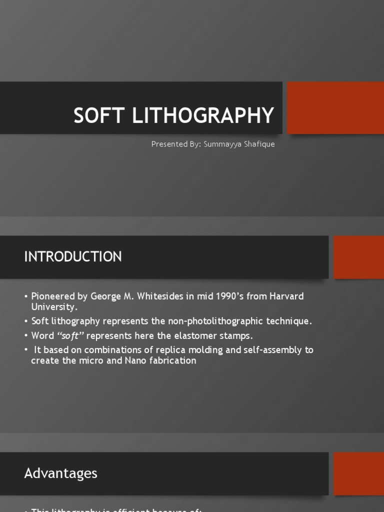 Soft Lithography: Presented By: Summayya Shafique | PDF ...