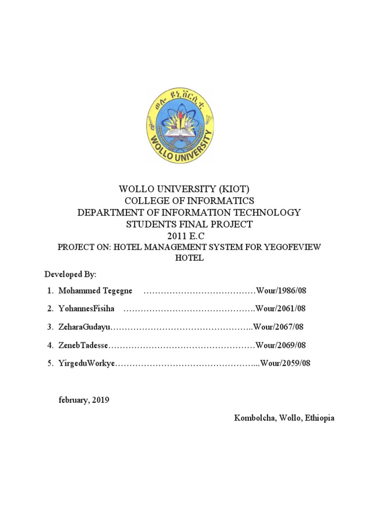 Wollo University (Kiot) College of Informatics Department of Information Technology Students ...