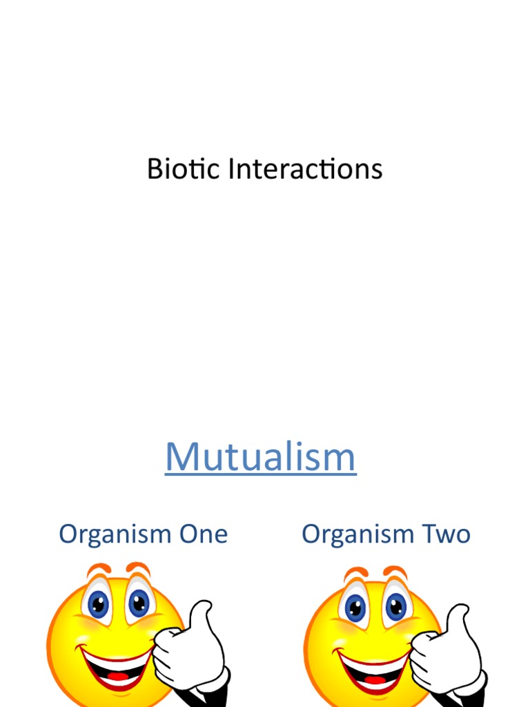 Biotic Interaction | PDF | Symbiosis | Ant
