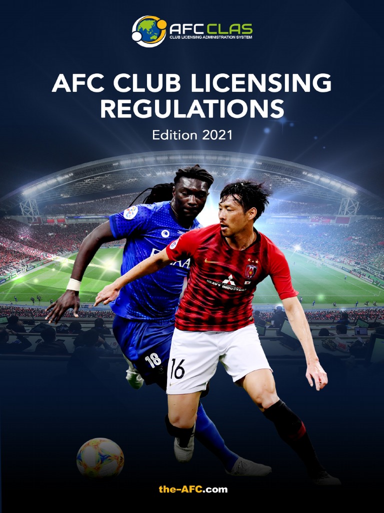 AFC Club Licensing Rules 2021 | PDF | License | Audit