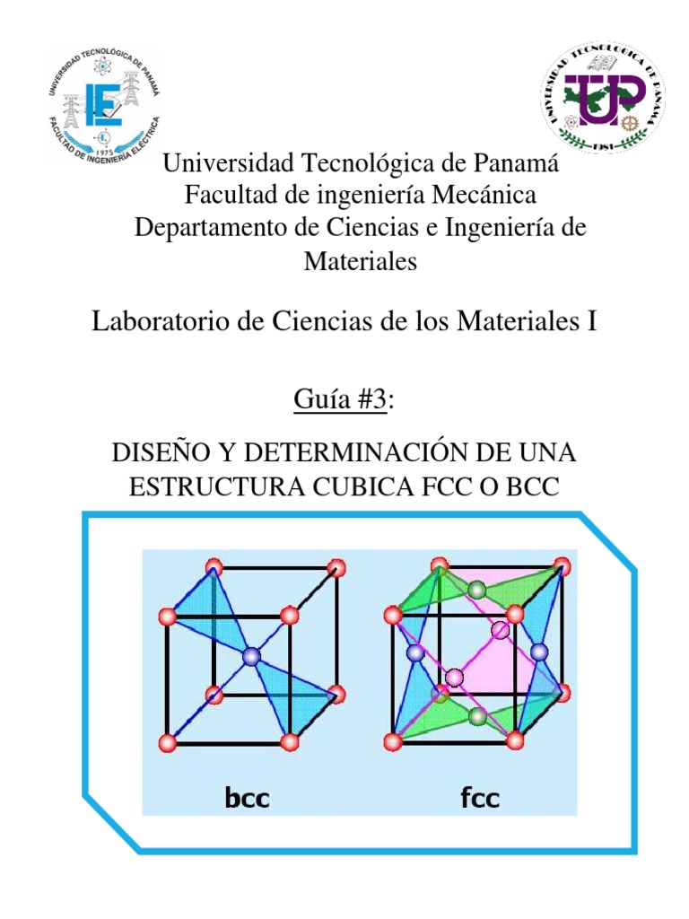 Laboratorio #3 Diseño y Determinación de Una Estructura Cubica FCC o ...