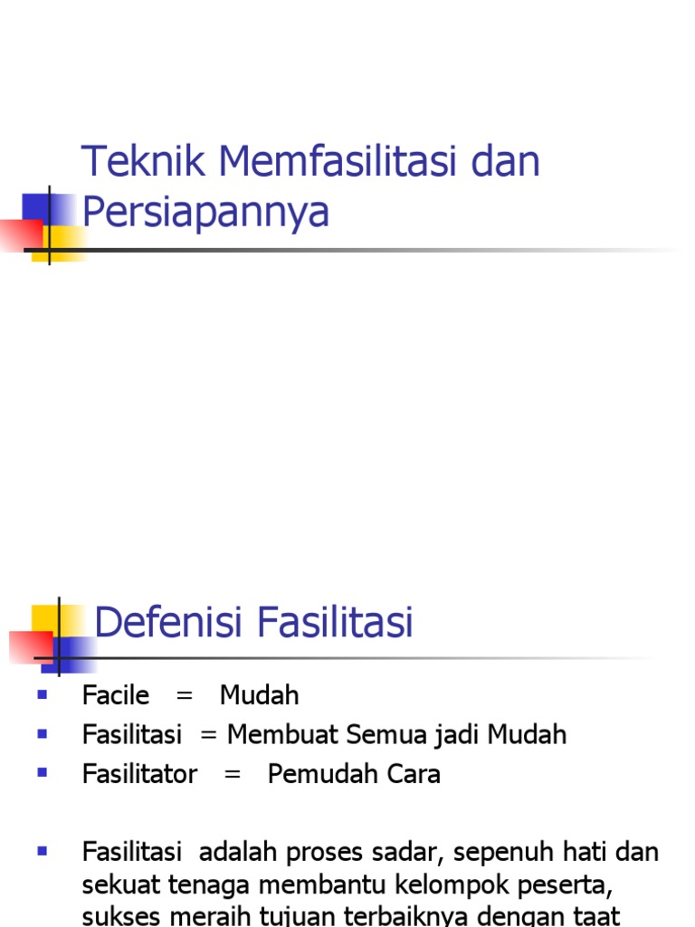 Teknik Fasilitasi dan Persiapannya | PDF | Karier & Perkembangan