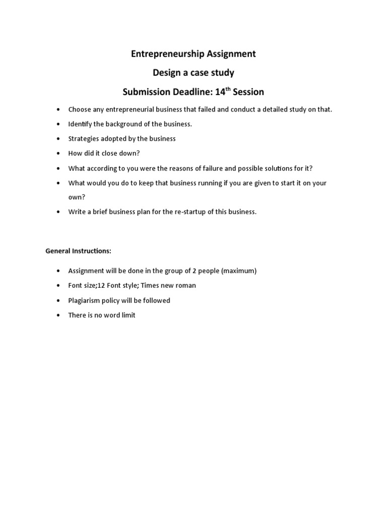 Entrepreneurship Assignment Design A Case Study Submission Deadline: 14 ...