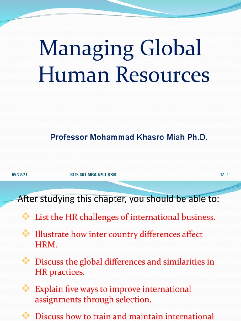 Managing Global Human Resources: Professor Mohammad Khasro Miah PH.D ...