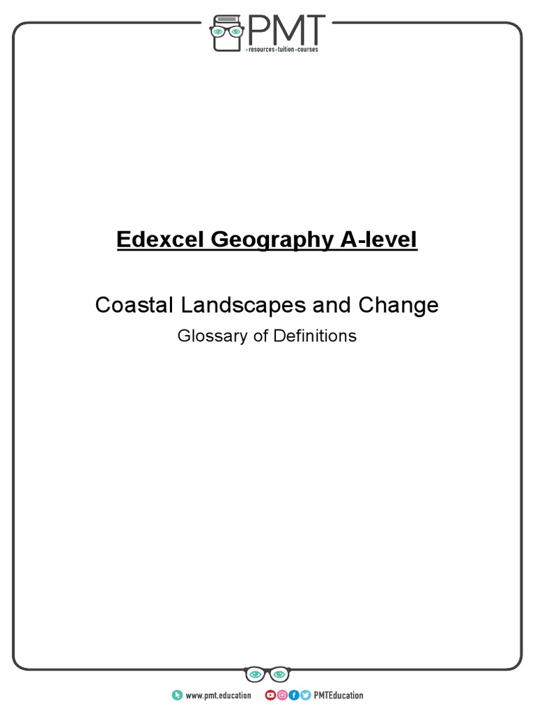 Glossary of Definitions - Coastal Landscapes and Change - Edexcel ...
