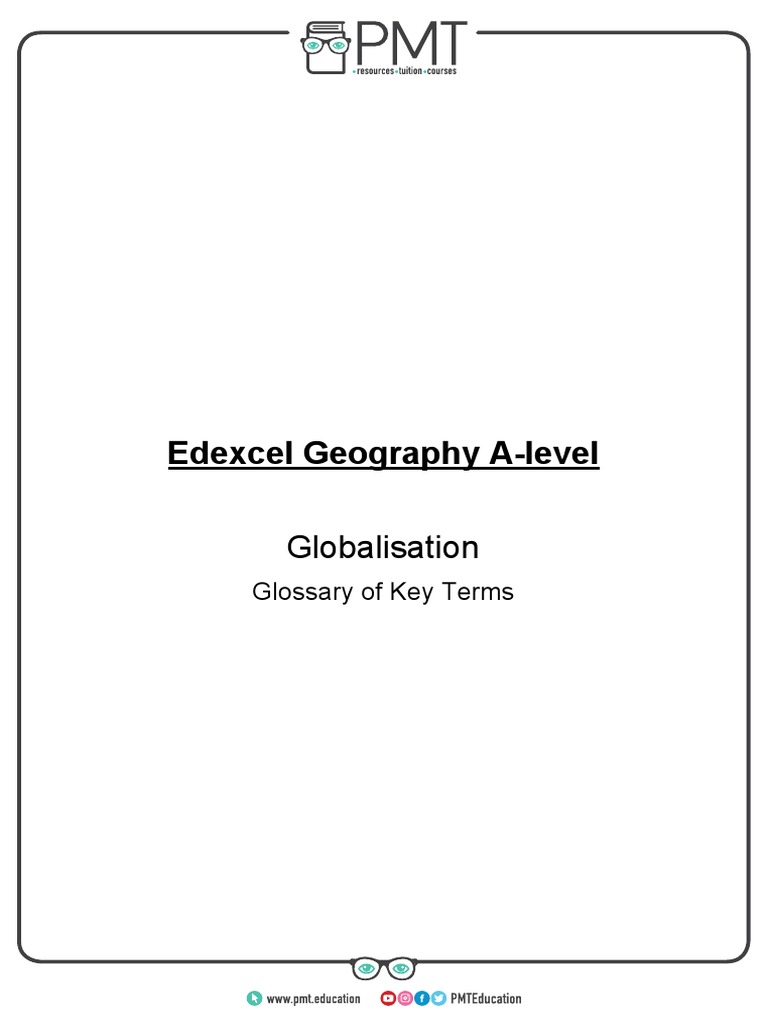 Glossary of Definitions - Globalisation - Edexcel Geography A-Level ...