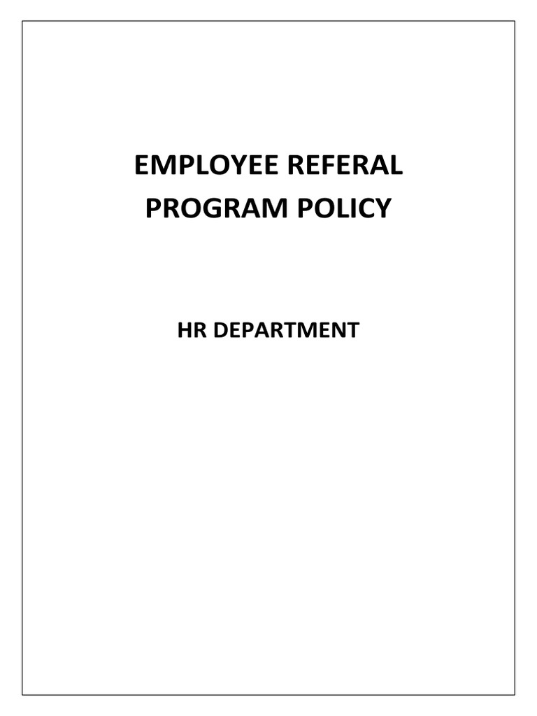 Employee Referal Program Policy | PDF | Recruitment | Employment