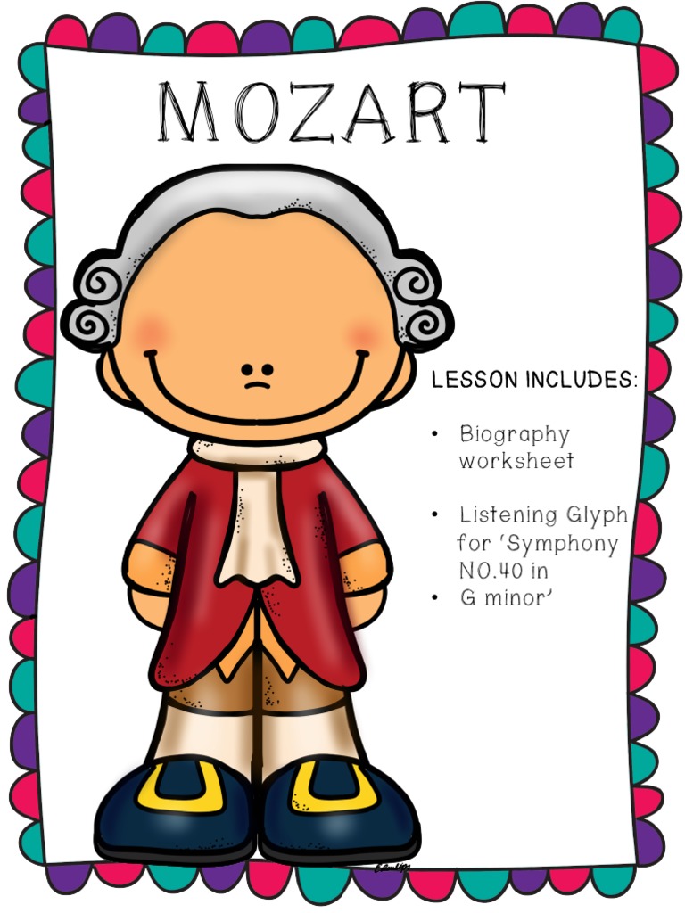 Mozart: Lesson Includes: - Biography Worksheet - Listening Glyph For ...