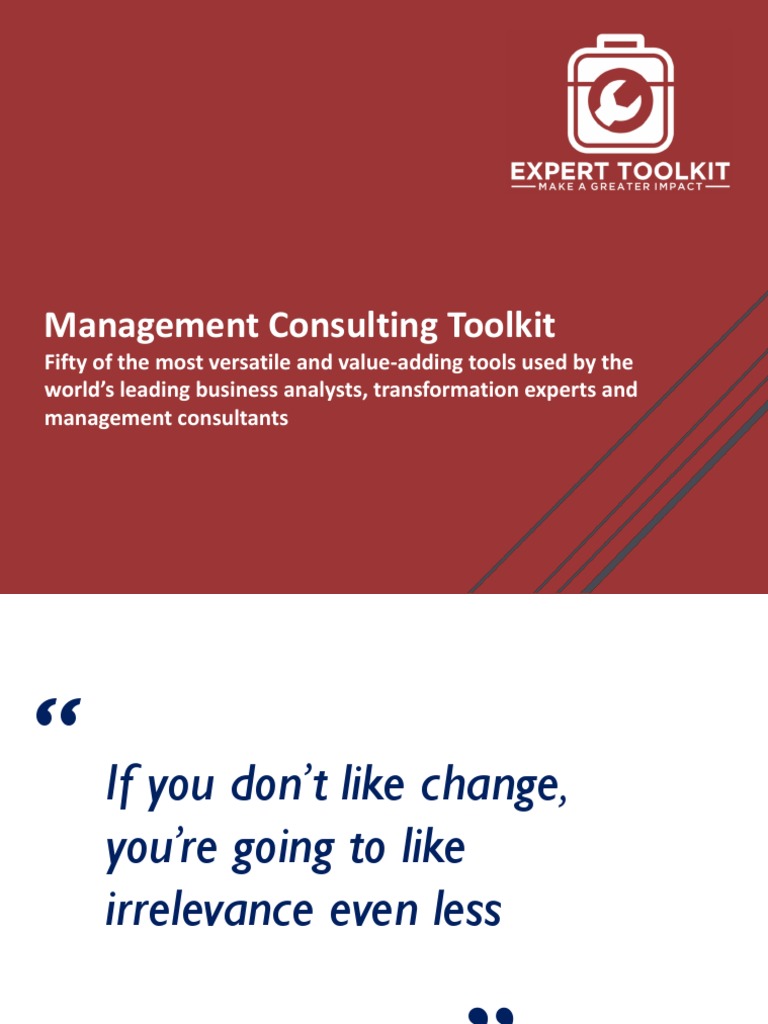 The Management Consulting Toolkit - Fifty of The Most Versatile An ...