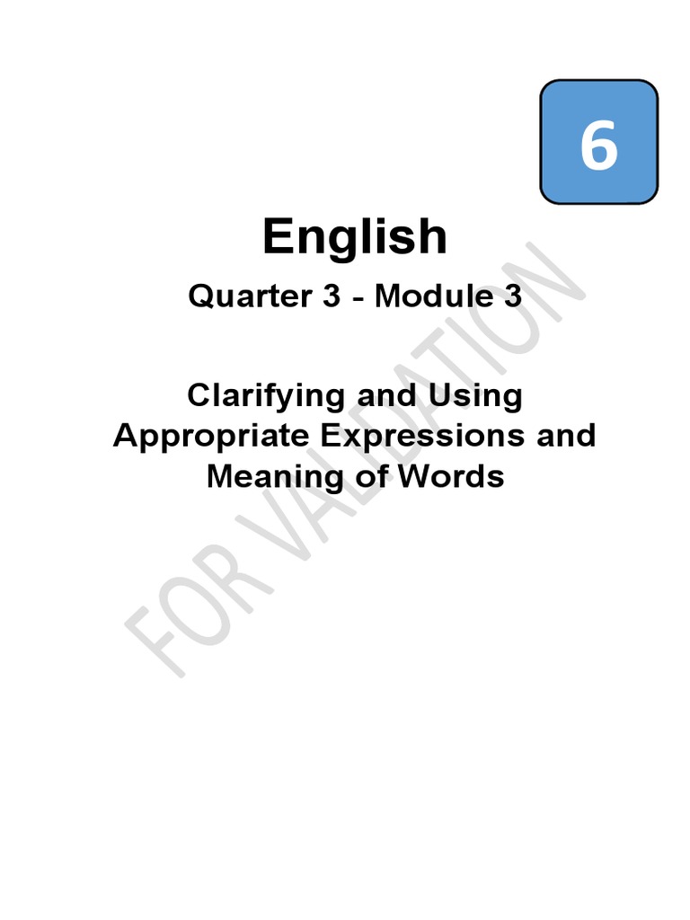 English: Quarter 3 - Module 3 Clarifying and Using Appropriate ...