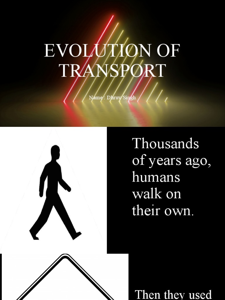 Evolution of Transport | PDF