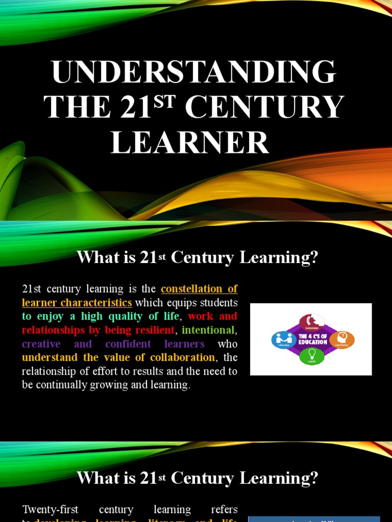 Understanding The 21st Century Learner | PDF | Collaboration | Learning
