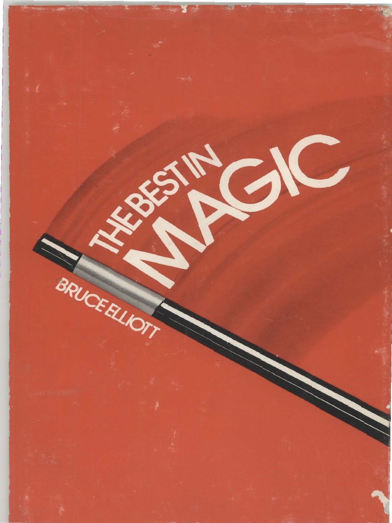 Toaz - Info Bruce Elliott The Best in Magicpdf PR | PDF